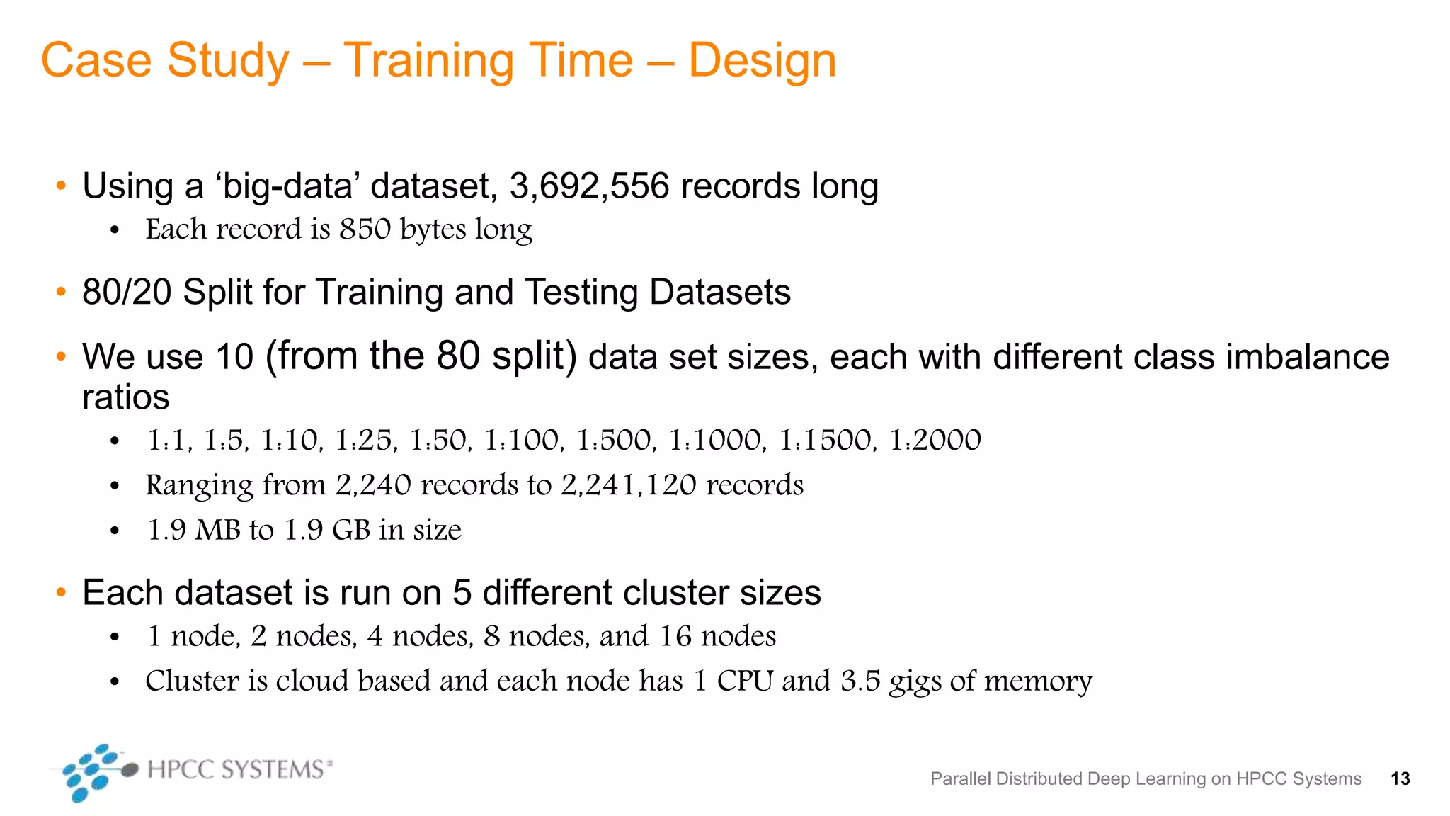 Parallel Distributed Deep Learning On Hpcc Systems Ppt 