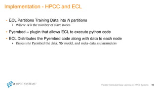 Parallel Distributed Deep Learning on HPCC Systems | PPT