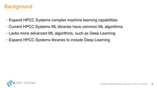 Parallel Distributed Deep Learning on HPCC Systems | PPT