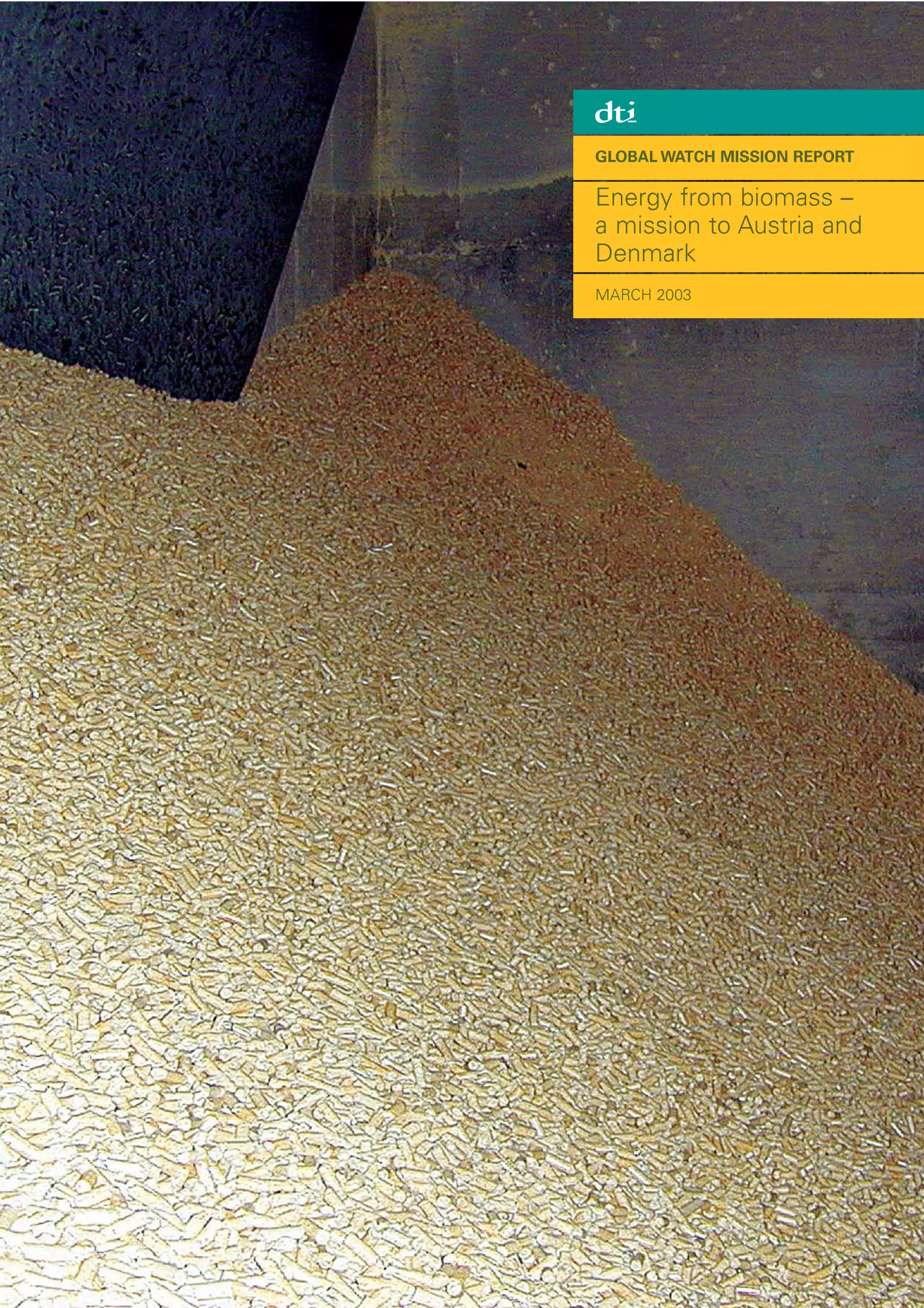 DTI Global Watch Mission Report Energy From Biomass March 2003 | PDF