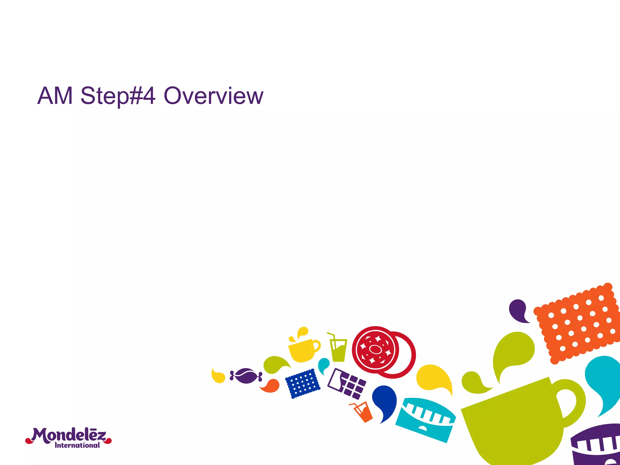 00 AM Step 4 Overview V1.pptx