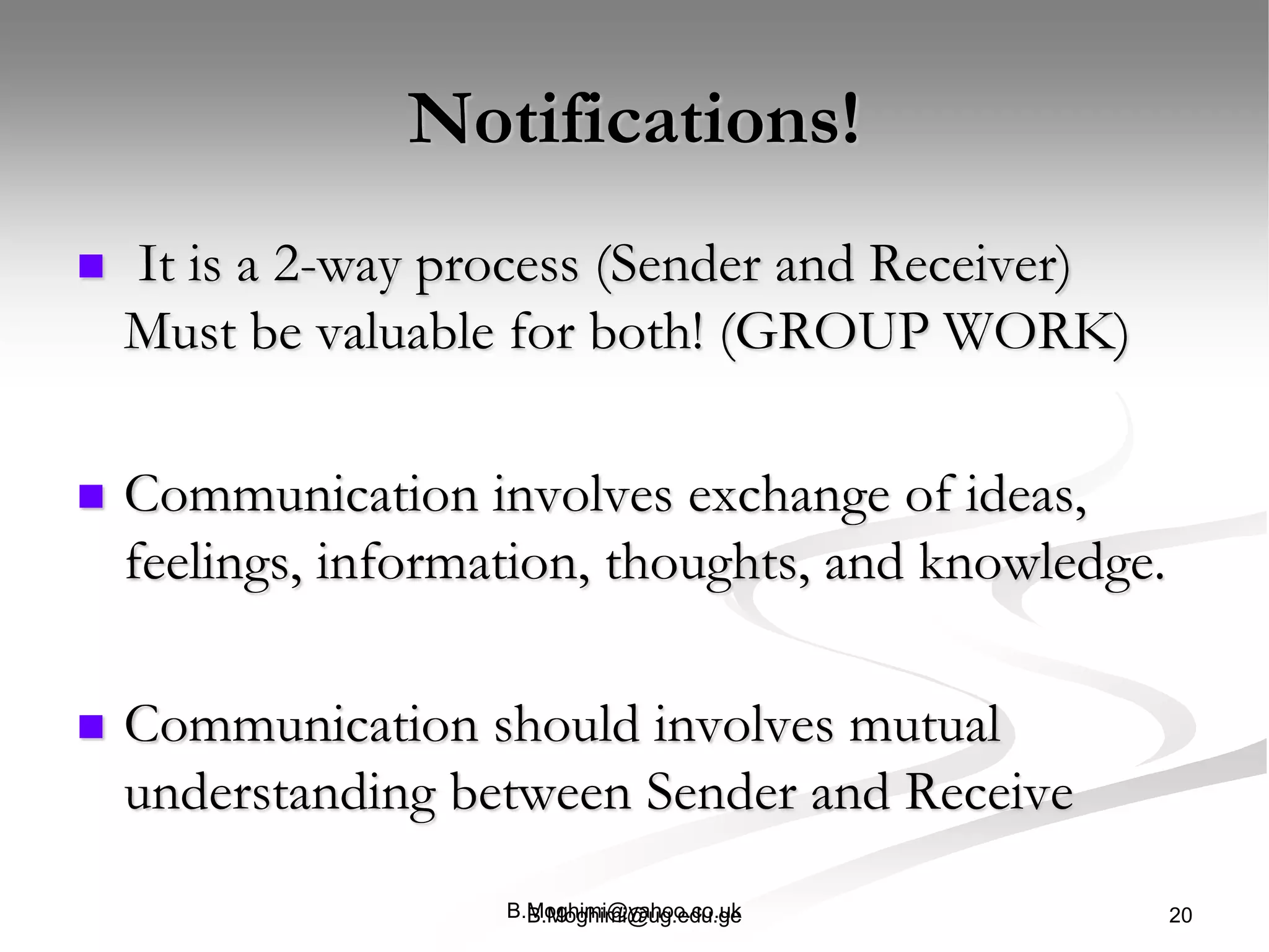 Business Communication - Professor Bahman Moghimi - General Definitions ...