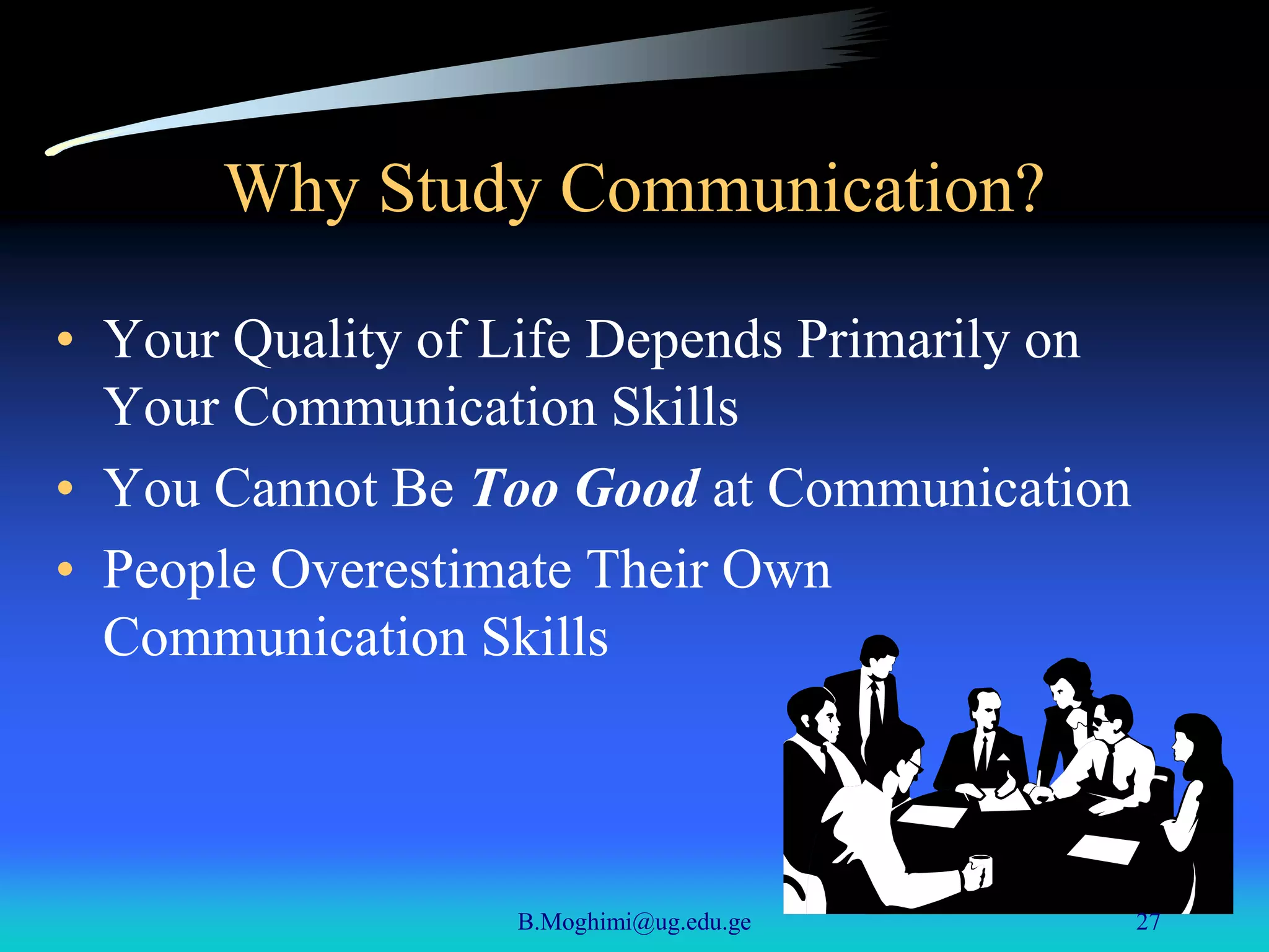 Business Communication - Professor Bahman Moghimi - General Definitions ...