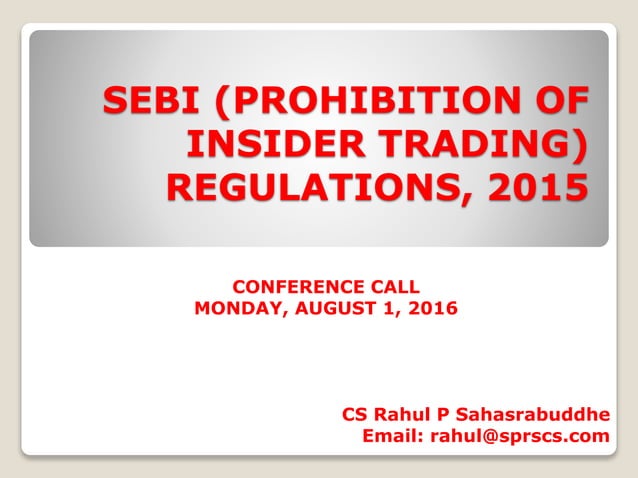 SEBI (PROHIBITION OF INSIDER TRADING) REGULATIONS, 2015 | PPTX