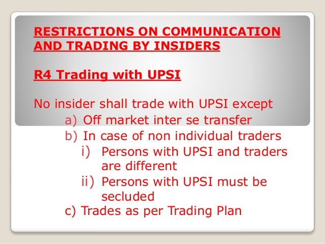 SEBI (PROHIBITION OF INSIDER TRADING) REGULATIONS, 2015 SEBI (PROHIBITION OF INSIDER TRADING) REGULATIONS, 2015