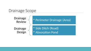 Drainage Scope Engineering for project warehouse | PPT