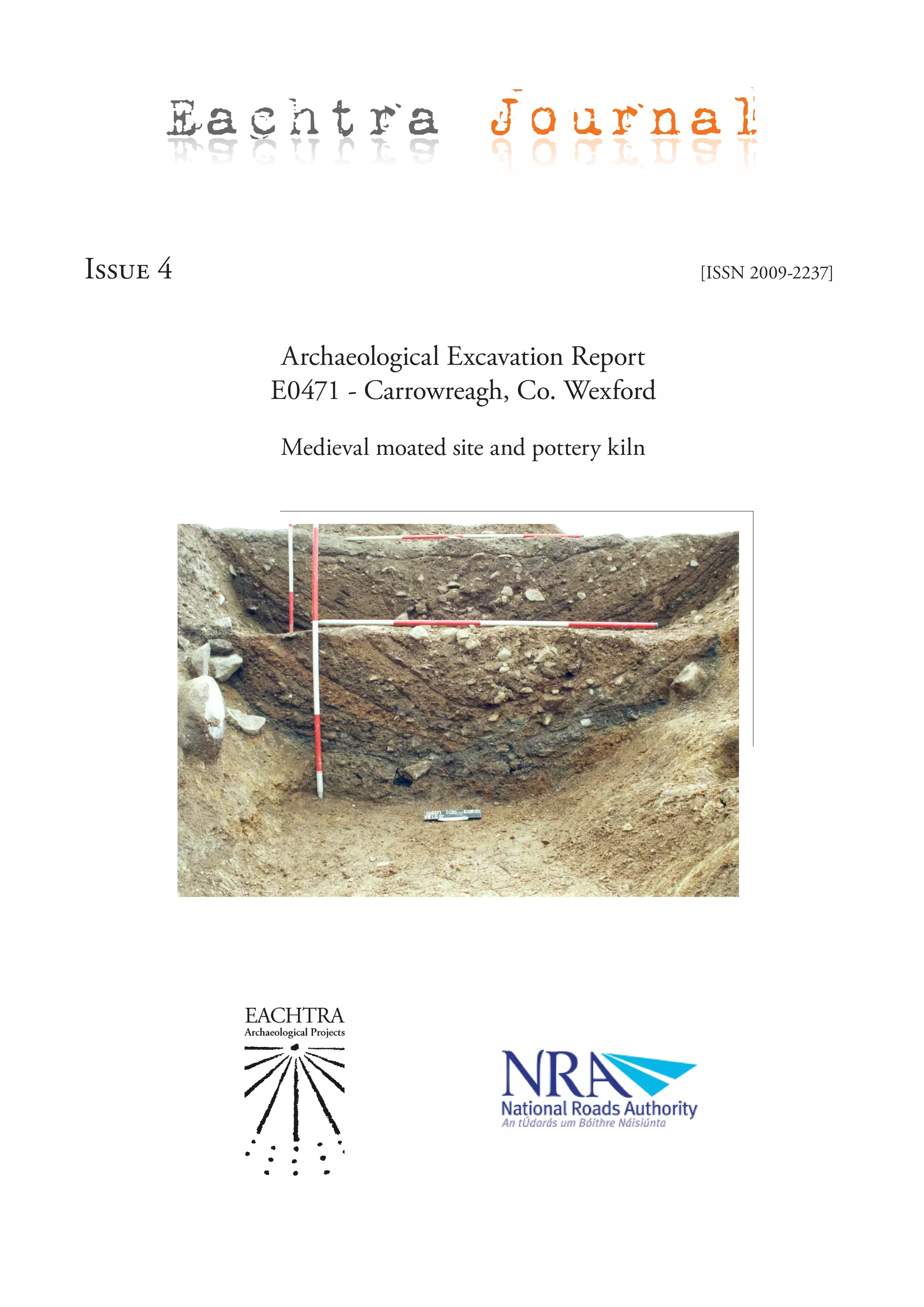Archaeological Excavation Report E0471 - Carrowreagh, Co. Wexford ...