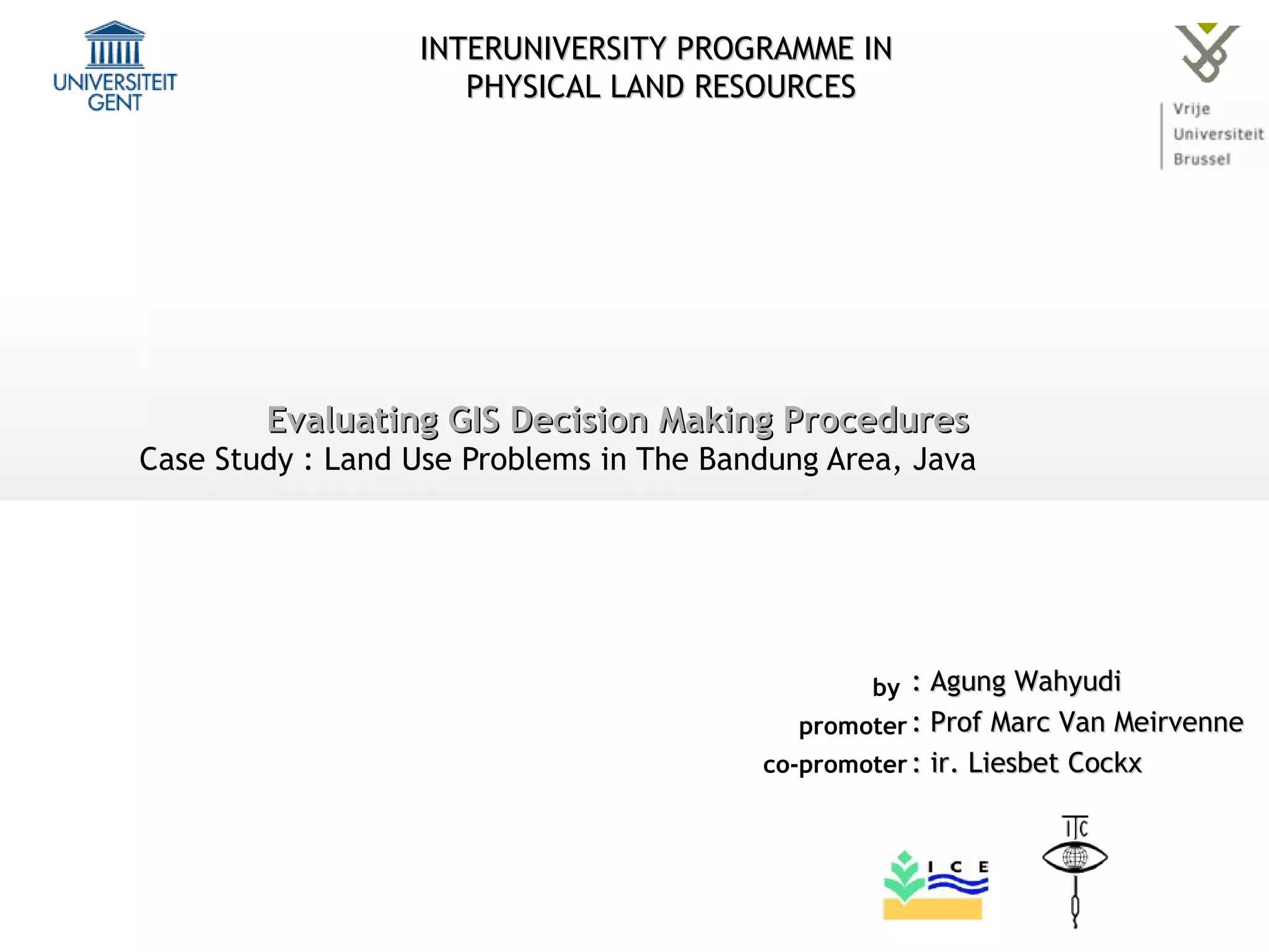 Evaluating GIS-DM procedures | PPT