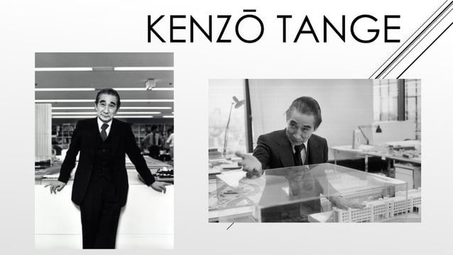 Kenzo Tange - receiptant of Pritzker Architecture Award | PPT