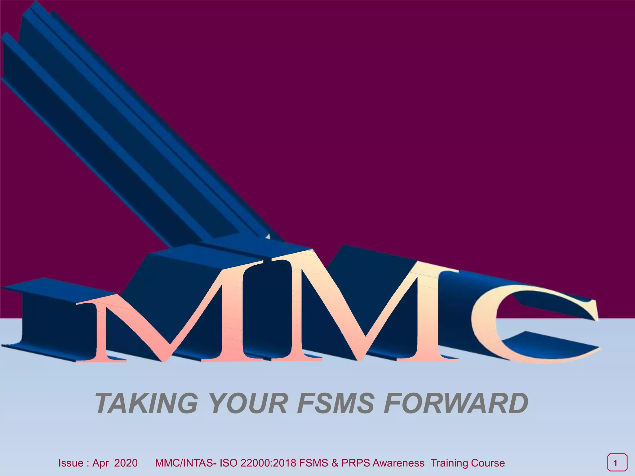 INTRODUCTION AWARENESS TRAINING - ISO 22000 | HACCP MMCL | PPT