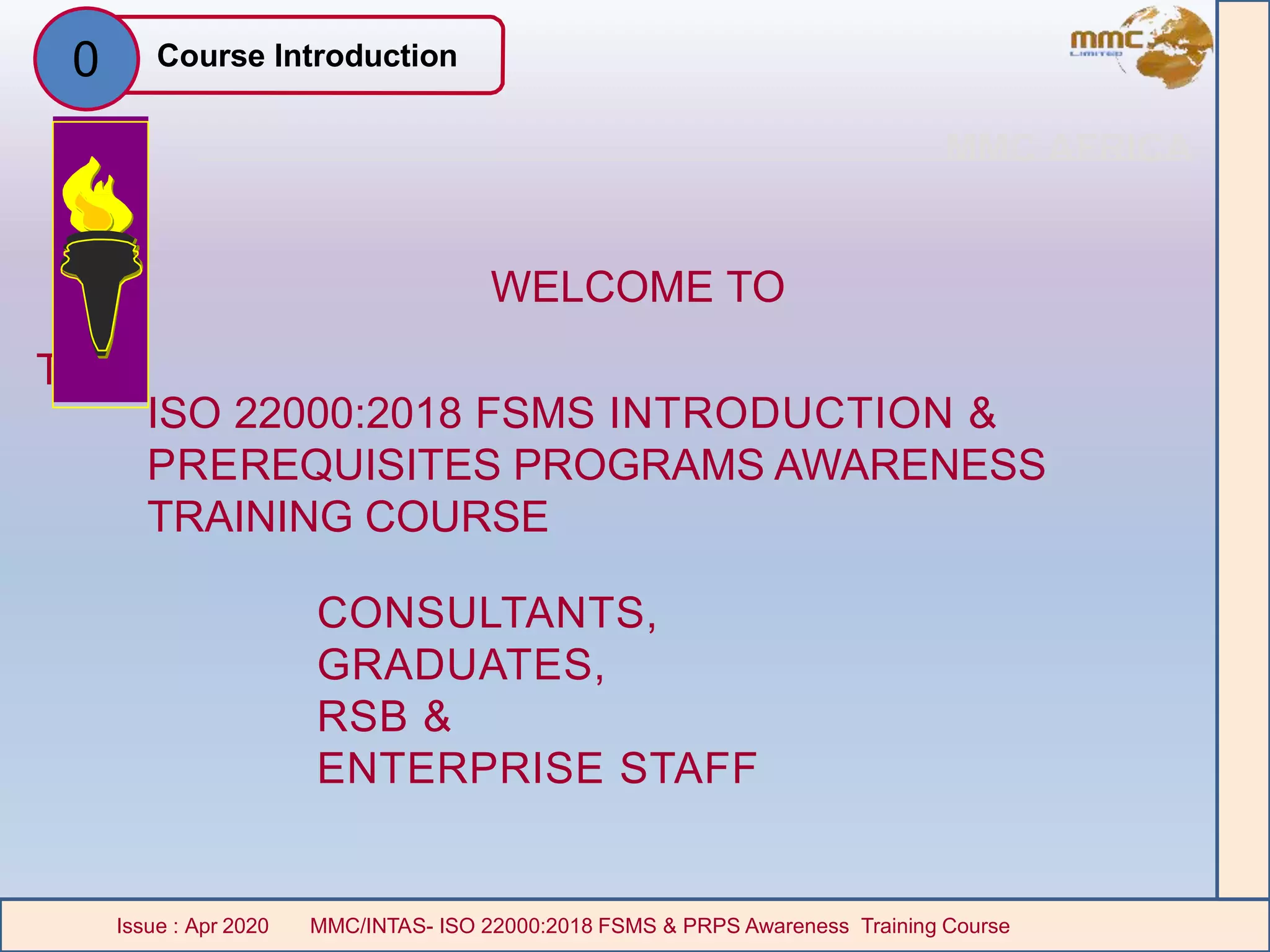 INTRODUCTION AWARENESS TRAINING - ISO 22000 | HACCP MMCL | PPT