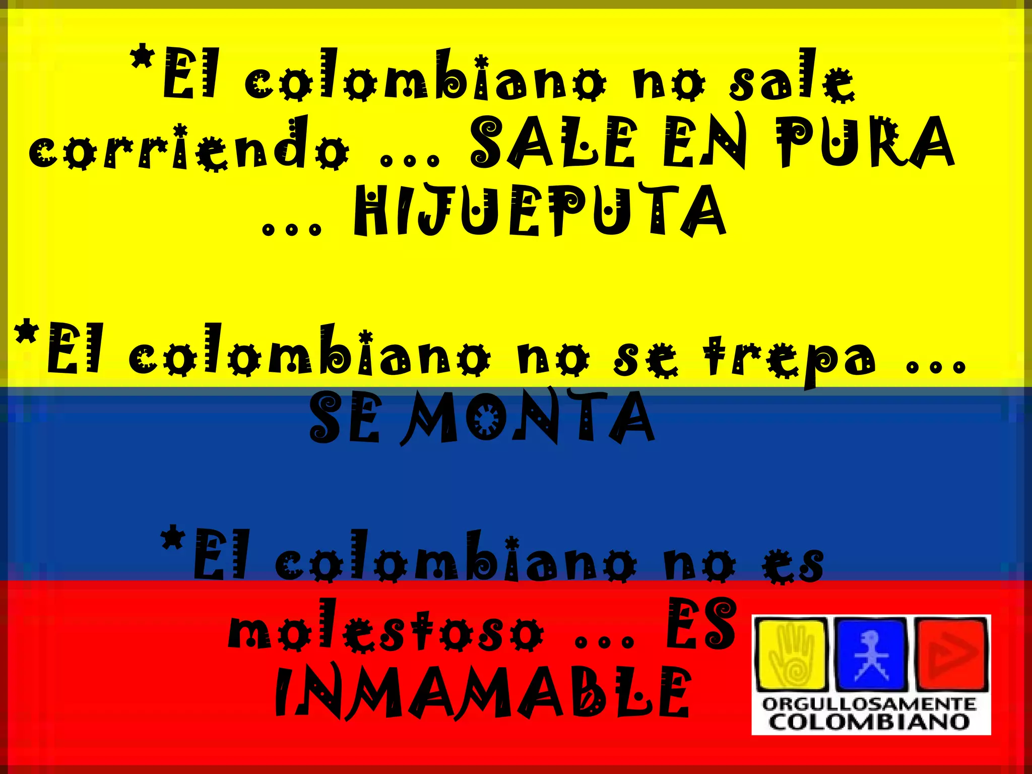 Orgullosamente Colombiano | PPT