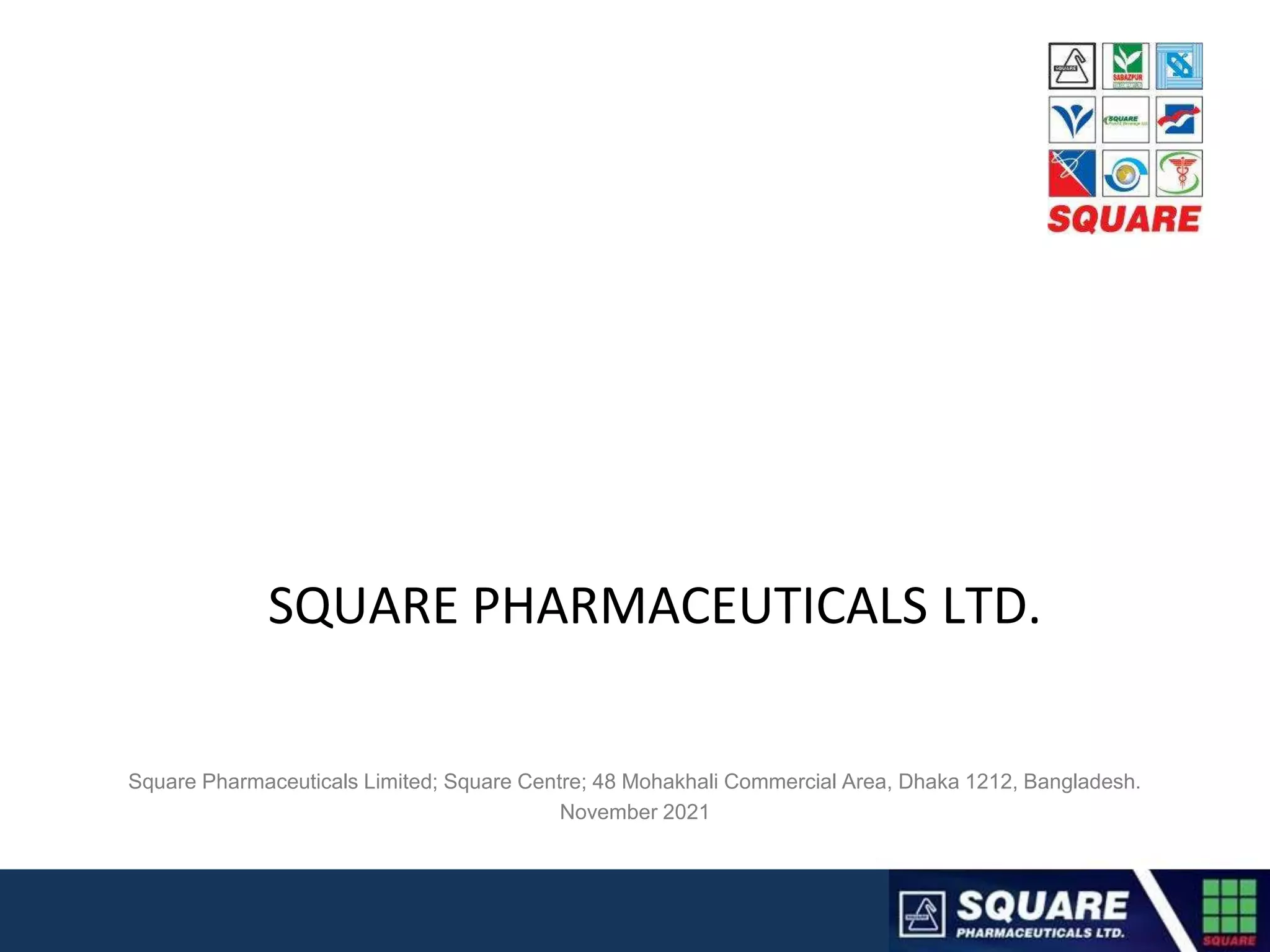 SQUARE PHARMACEUTICALS LTD | PPTX