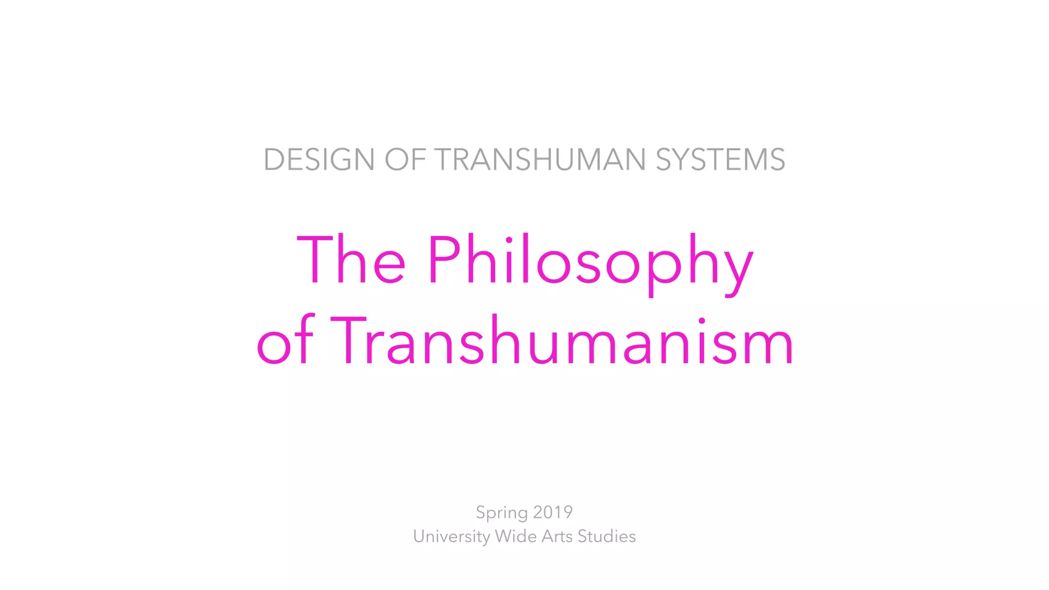 The philosophy of transhumanism | PPT