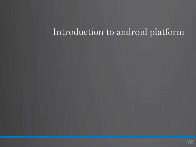 01 02 - introduction - adroid stack | PDF | Operating Systems | Computer Software and Applications
