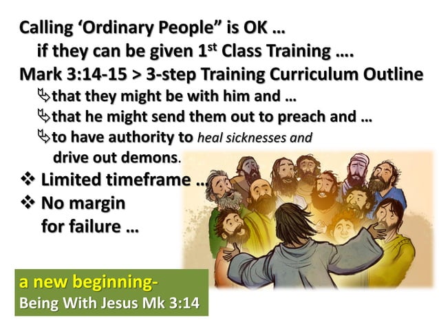 01 03 new beginning - being with jesus mark 3 14-15 final | PDF