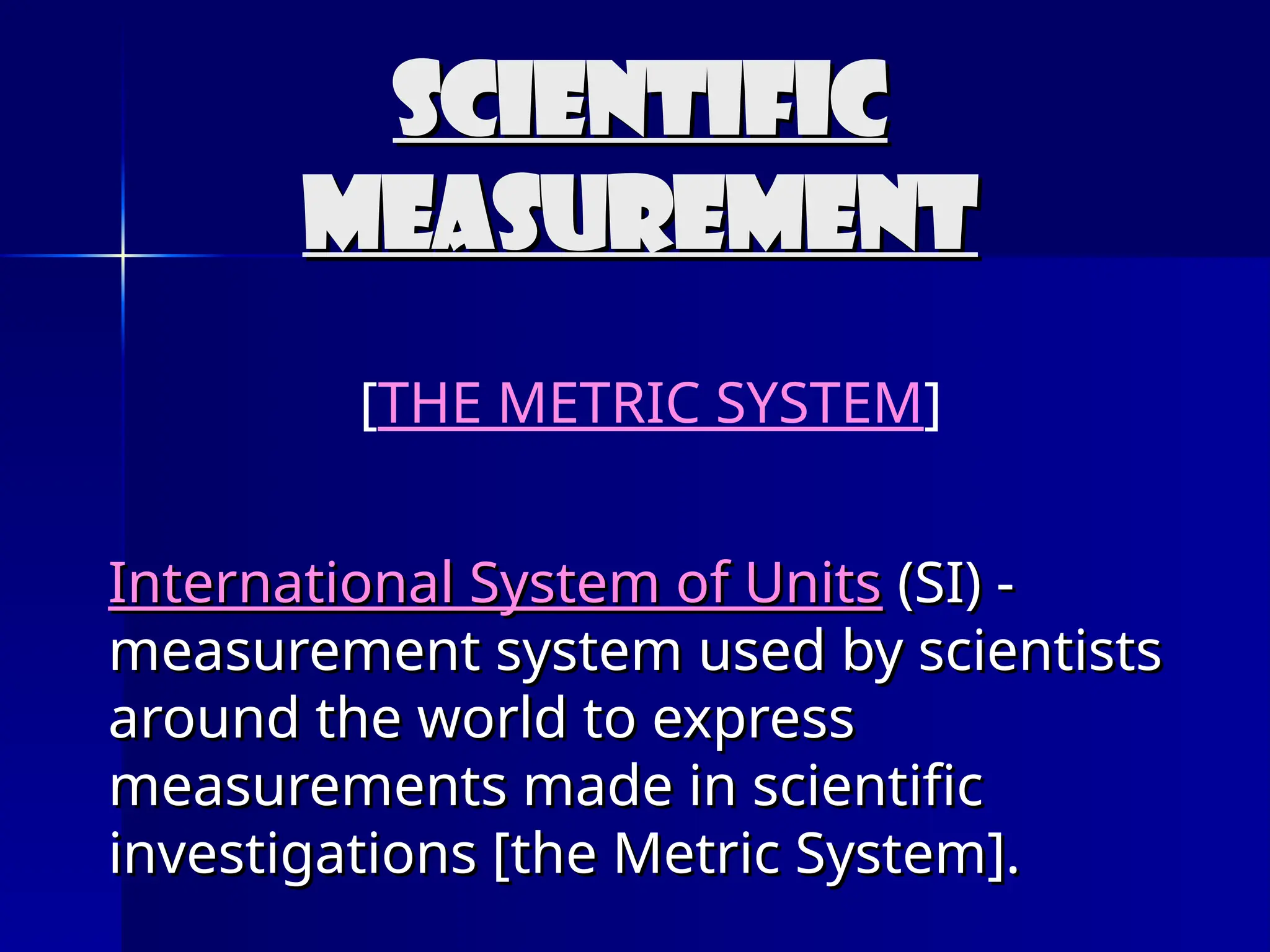 Scientific measurement_metric_system.ppt