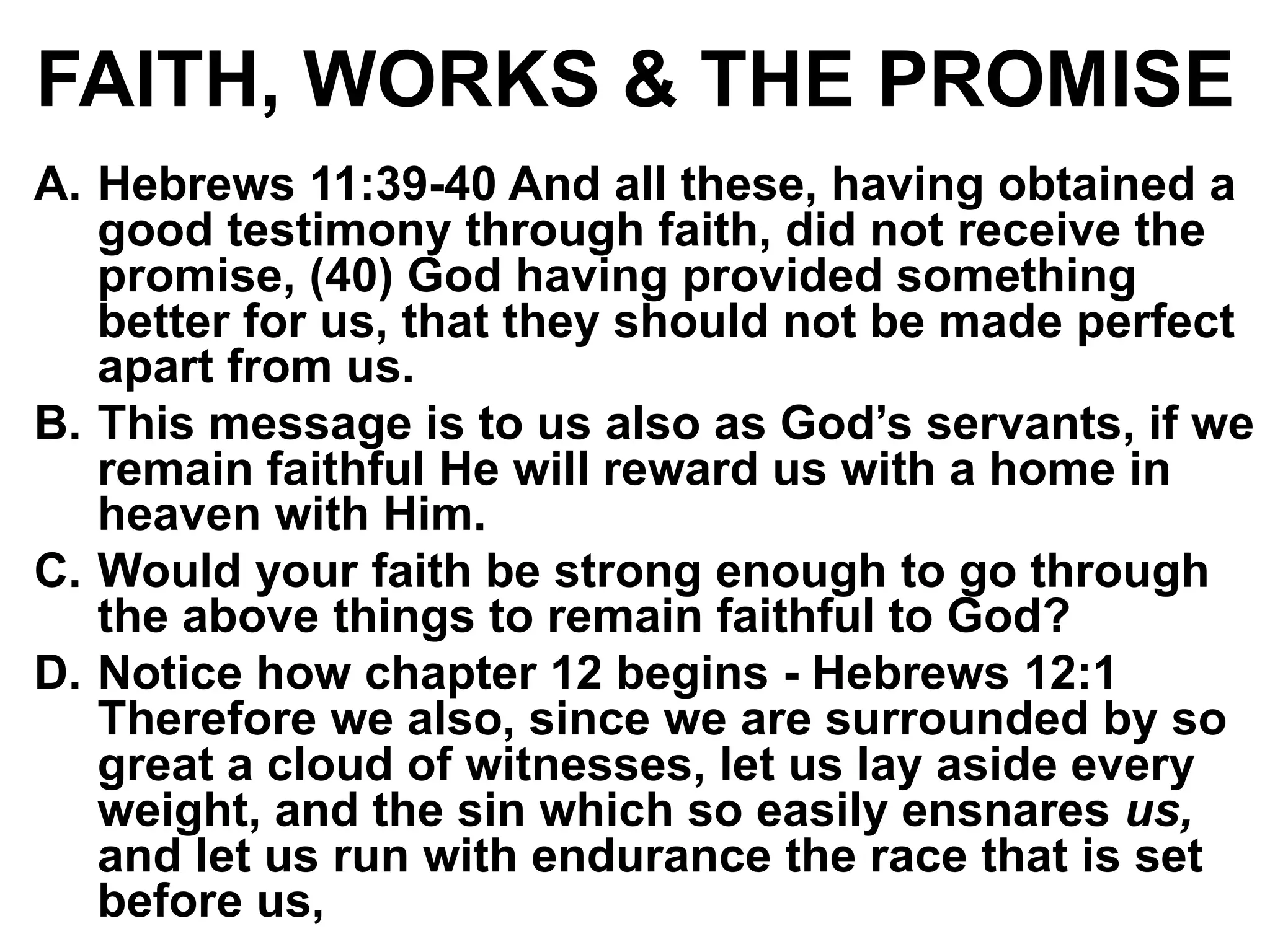 hebrews 11 - faith and works | PPTX