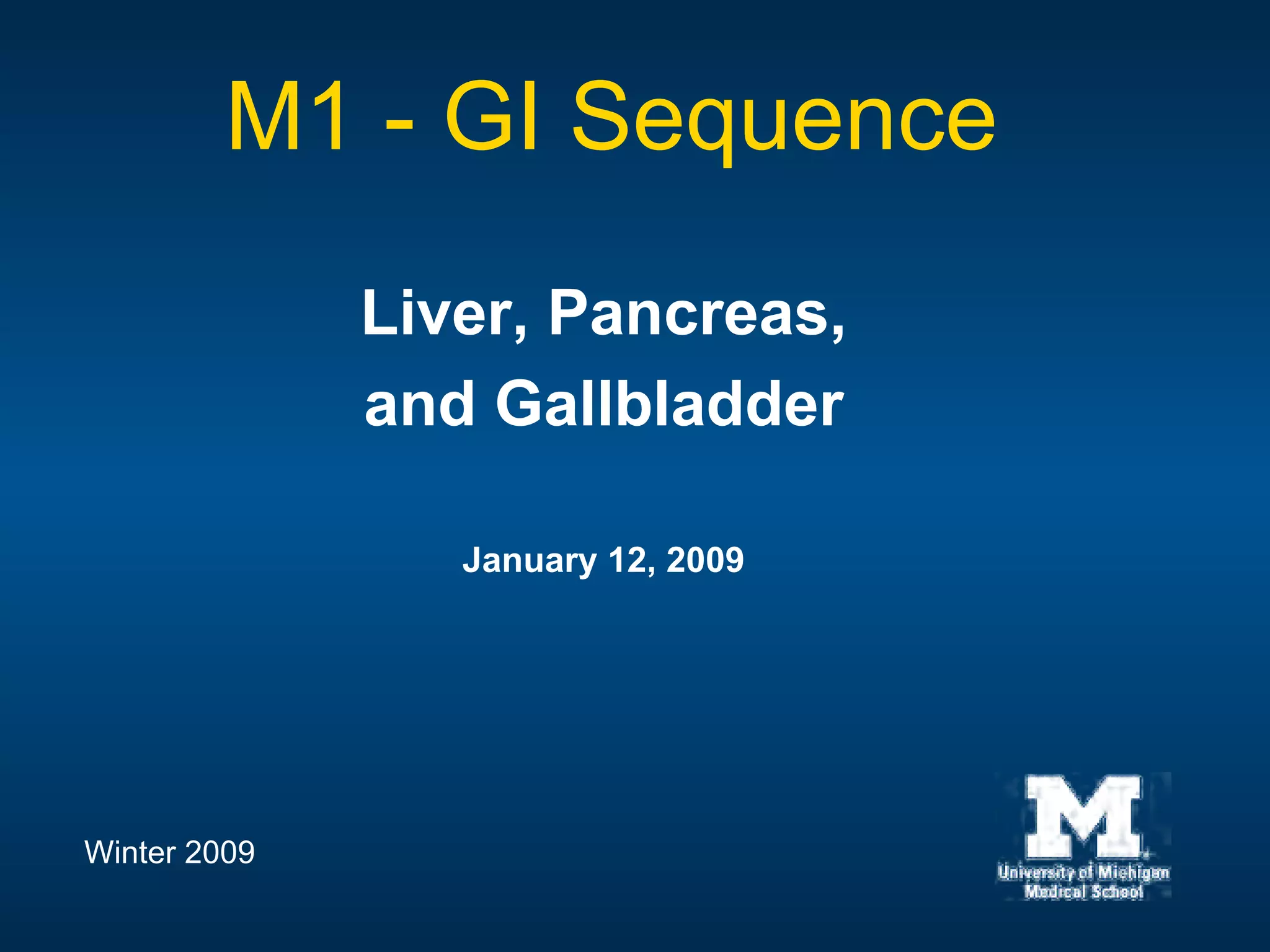 01.12.09(b): Histology - Liver, Pancreas, and Gallbladder | PDF