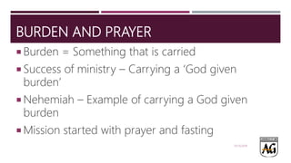 Praying over burdens | PPT
