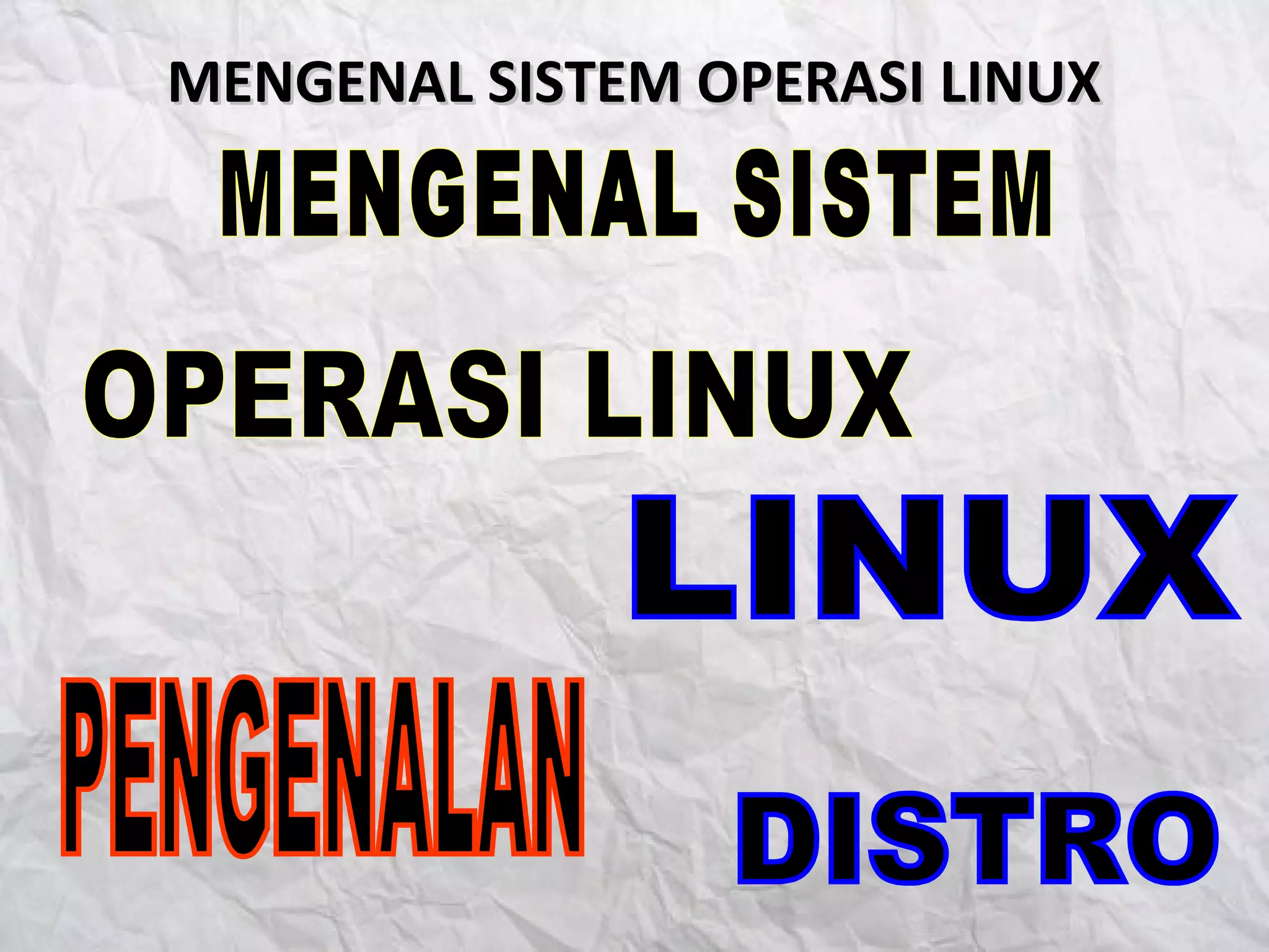Mengenal Linux | PPT