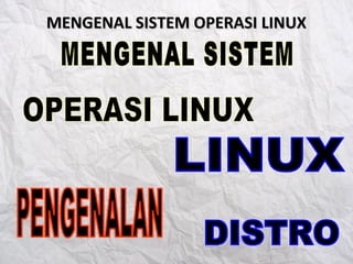 Mengenal Linux | PPT