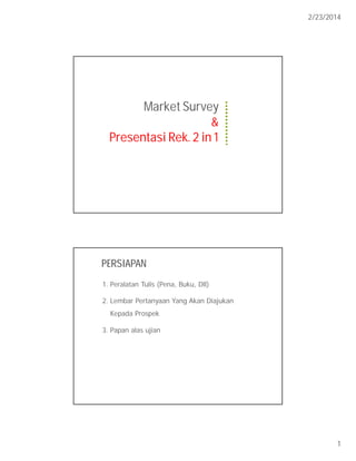 01. market survey & presentasi rek 2 in 1 | PDF