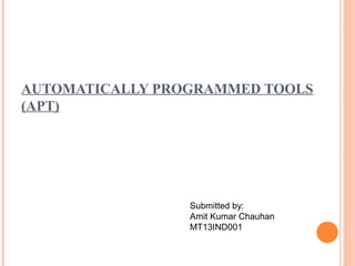 amit chauhan apt presentation | PPT