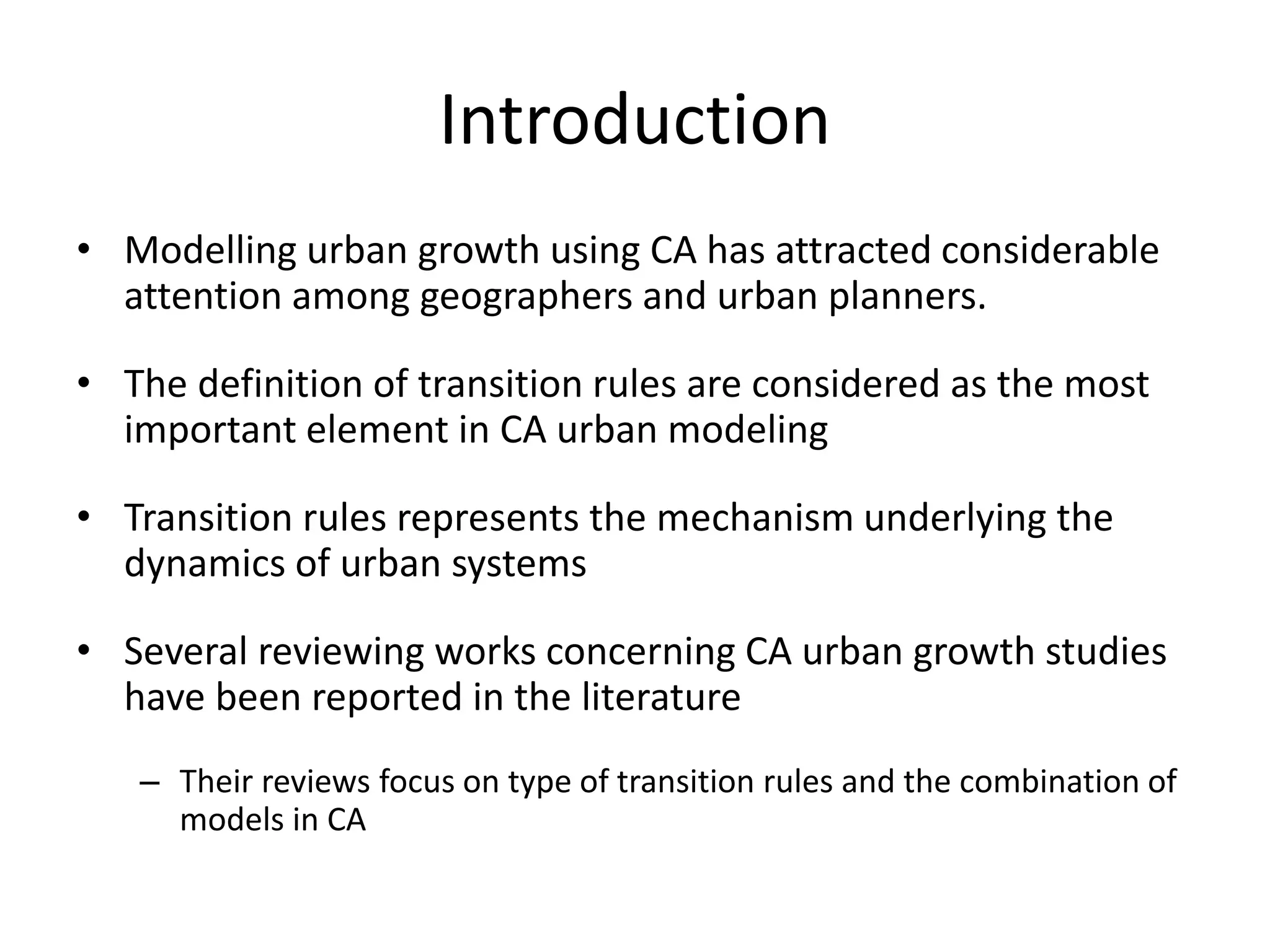 Cellular Automata For Urban Growth Modeling A Chronological Review On