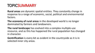 CAMBRIDGE AS GEOGRAPHY REVISION: SETTLEMENTS - 6.1 CHANGES IN RURAL ...