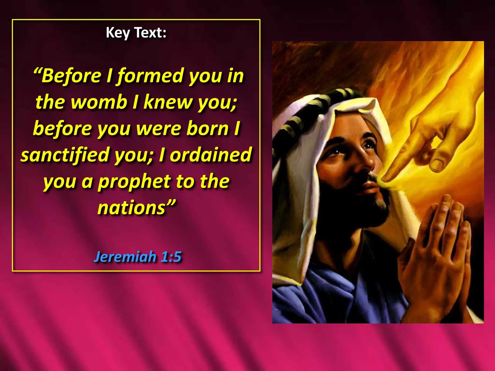 01. the prophetic calling of jeremiah | PPTX