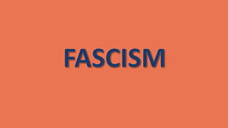 FASCISM | PPTX
