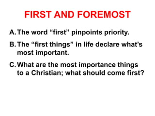 first and foremost | PPT