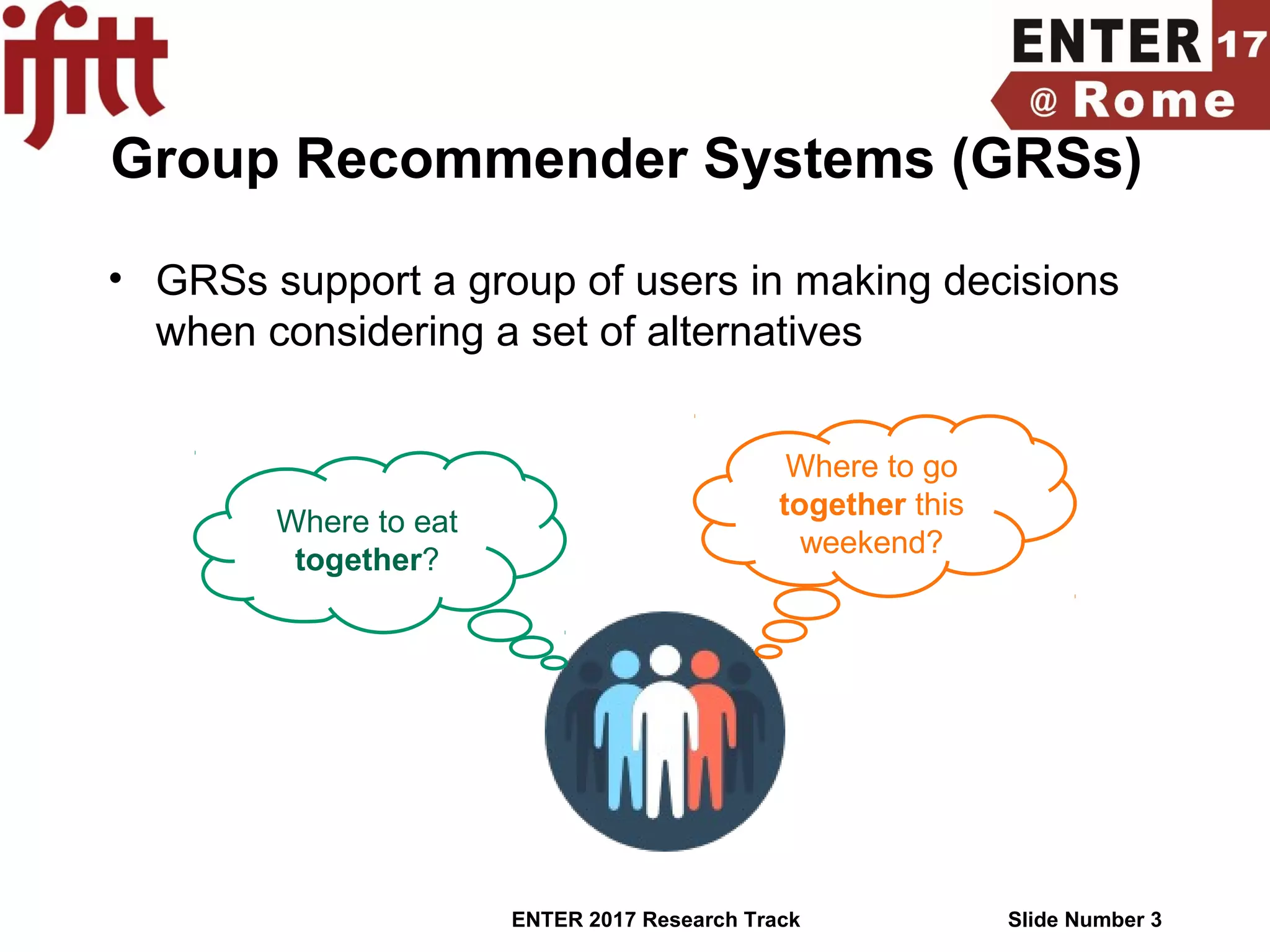 A Chat-based Group Recommender System for Tourism | PPT