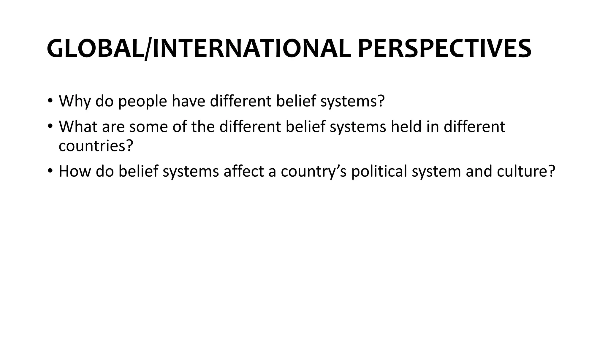 GLOBAL PERSPECTIVE CAMBRIDGE IGCSE: BELIEF SYSTEMS | PPTX