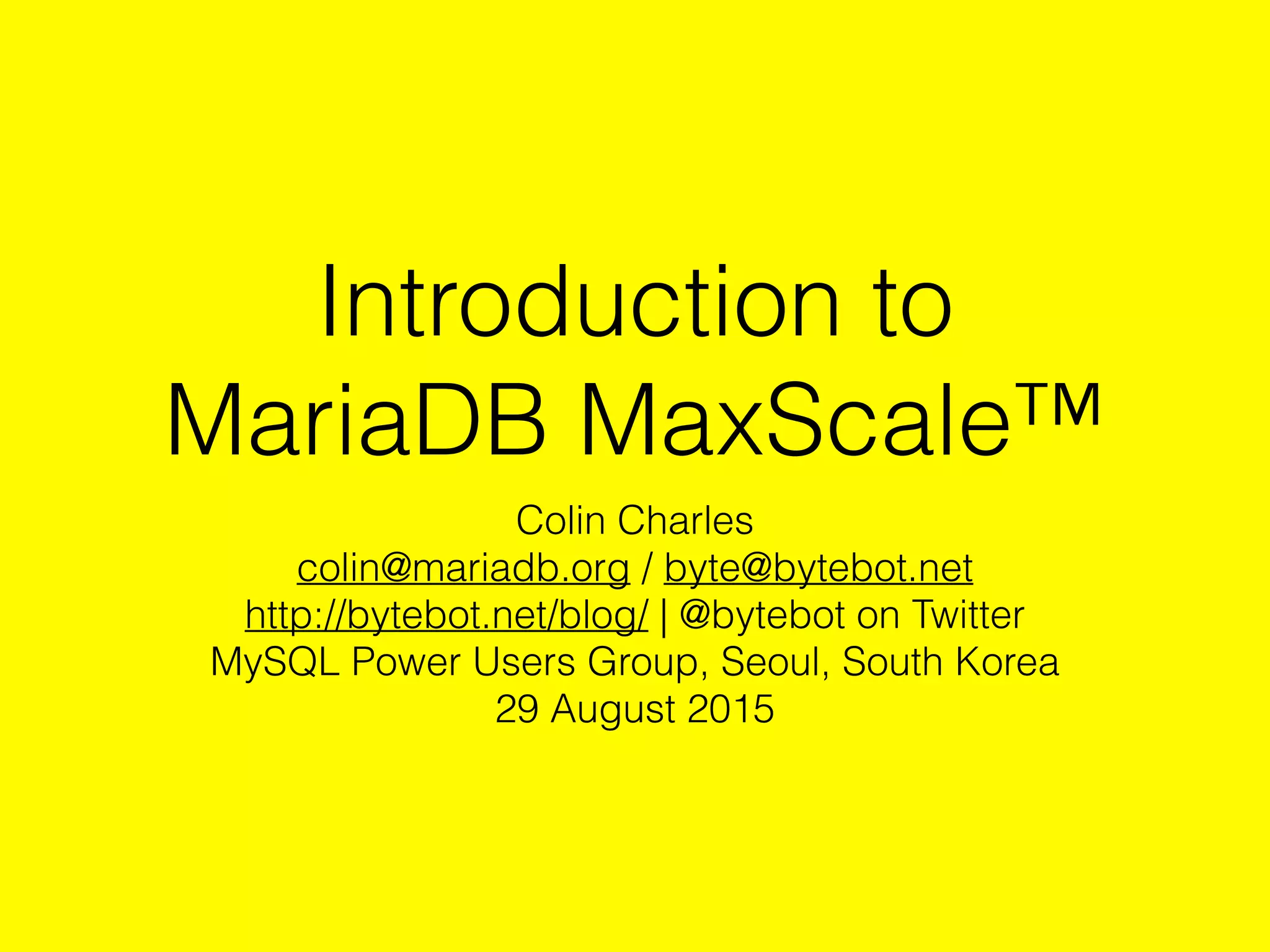 Introduction to MariaDB MaxScale | PDF