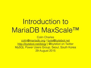 Introduction to MariaDB MaxScale | PDF