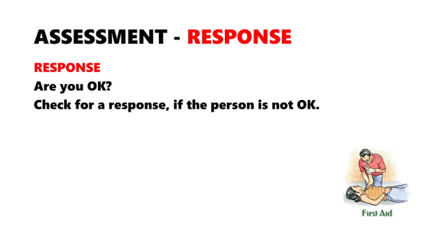 FIRST AID: ASSESSMENT | PPTX