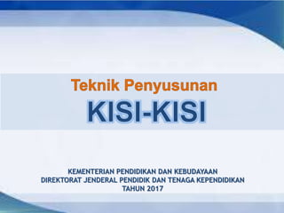 01. teknik penyusunan kisi kisi soal revisi | PPTX