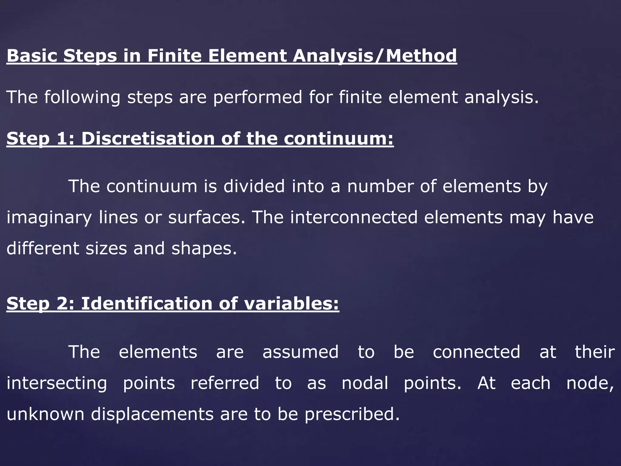 01. steps involved, merits, demerits & limitations of fem | PPTX