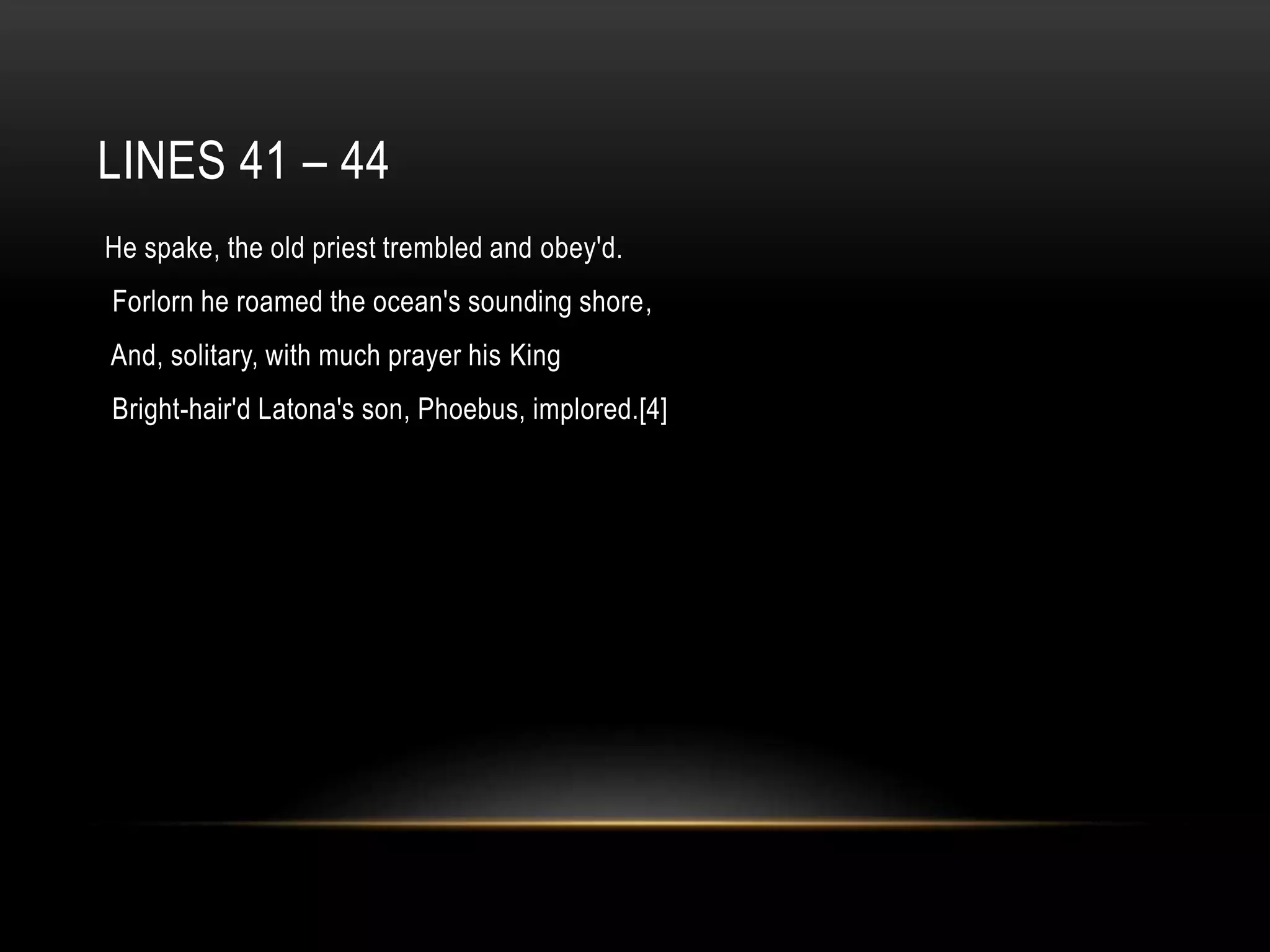 The Iliad, Book I, Lines 1 - 182 | PPTX