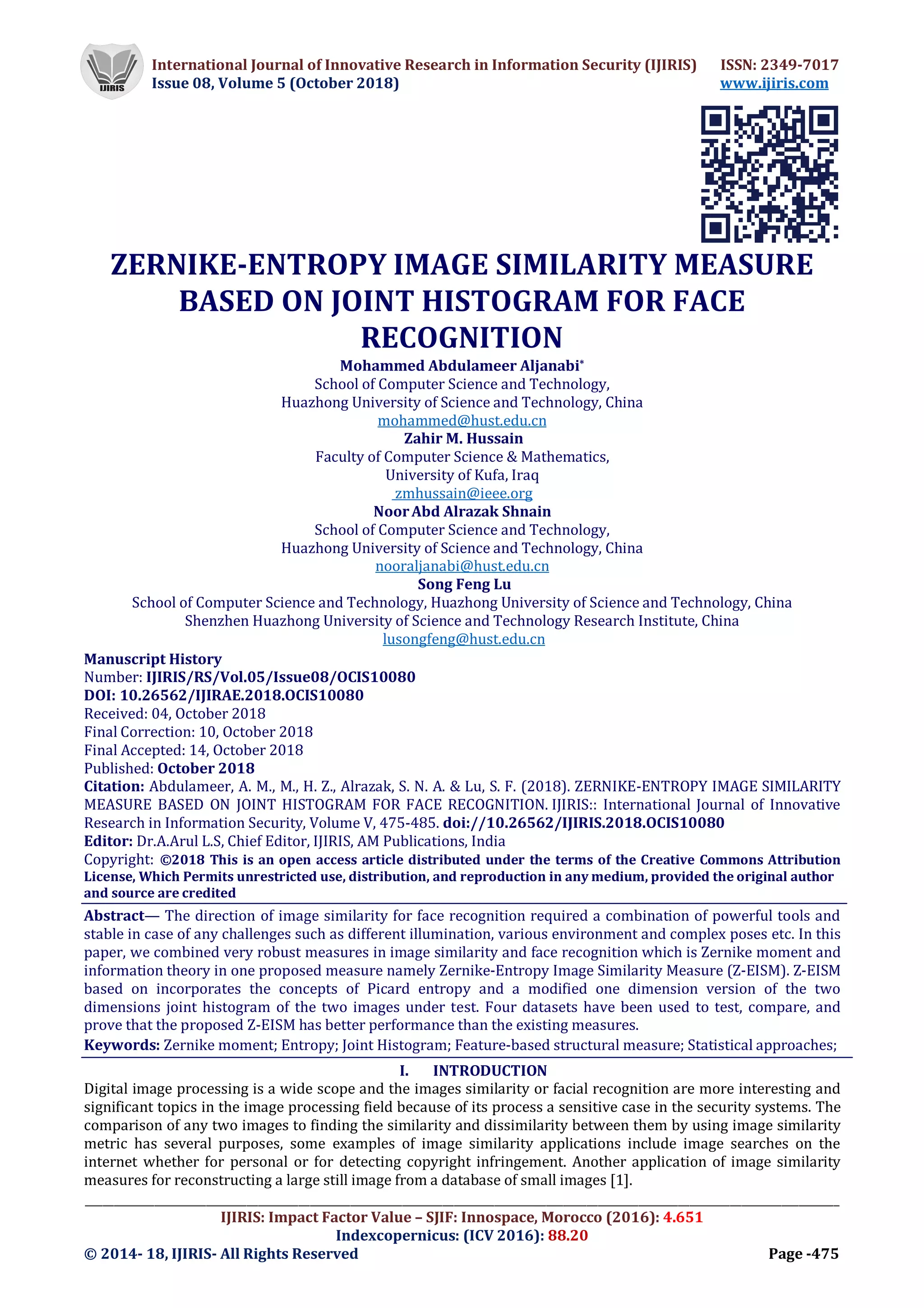 ZERNIKE-ENTROPY IMAGE SIMILARITY MEASURE BASED ON JOINT HISTOGRAM FOR FACE RECOGNITION | PDF