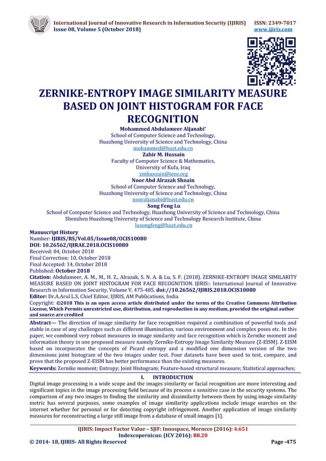 ZERNIKE-ENTROPY IMAGE SIMILARITY MEASURE BASED ON JOINT HISTOGRAM FOR FACE RECOGNITION | PDF