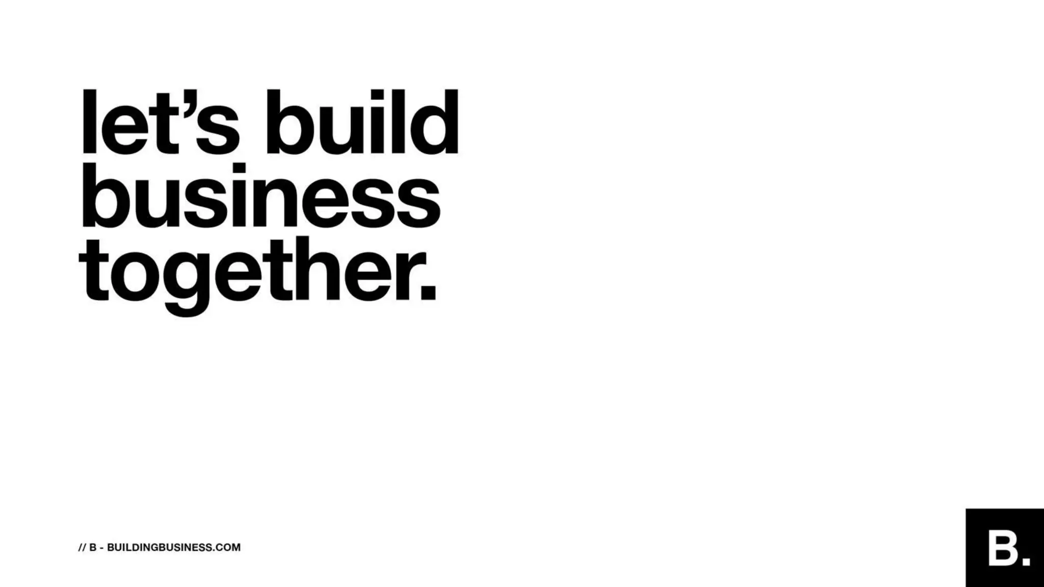 Let's build business together -- Marjan Blumberg | PPT