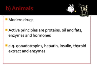 Sources of drugs | PPT