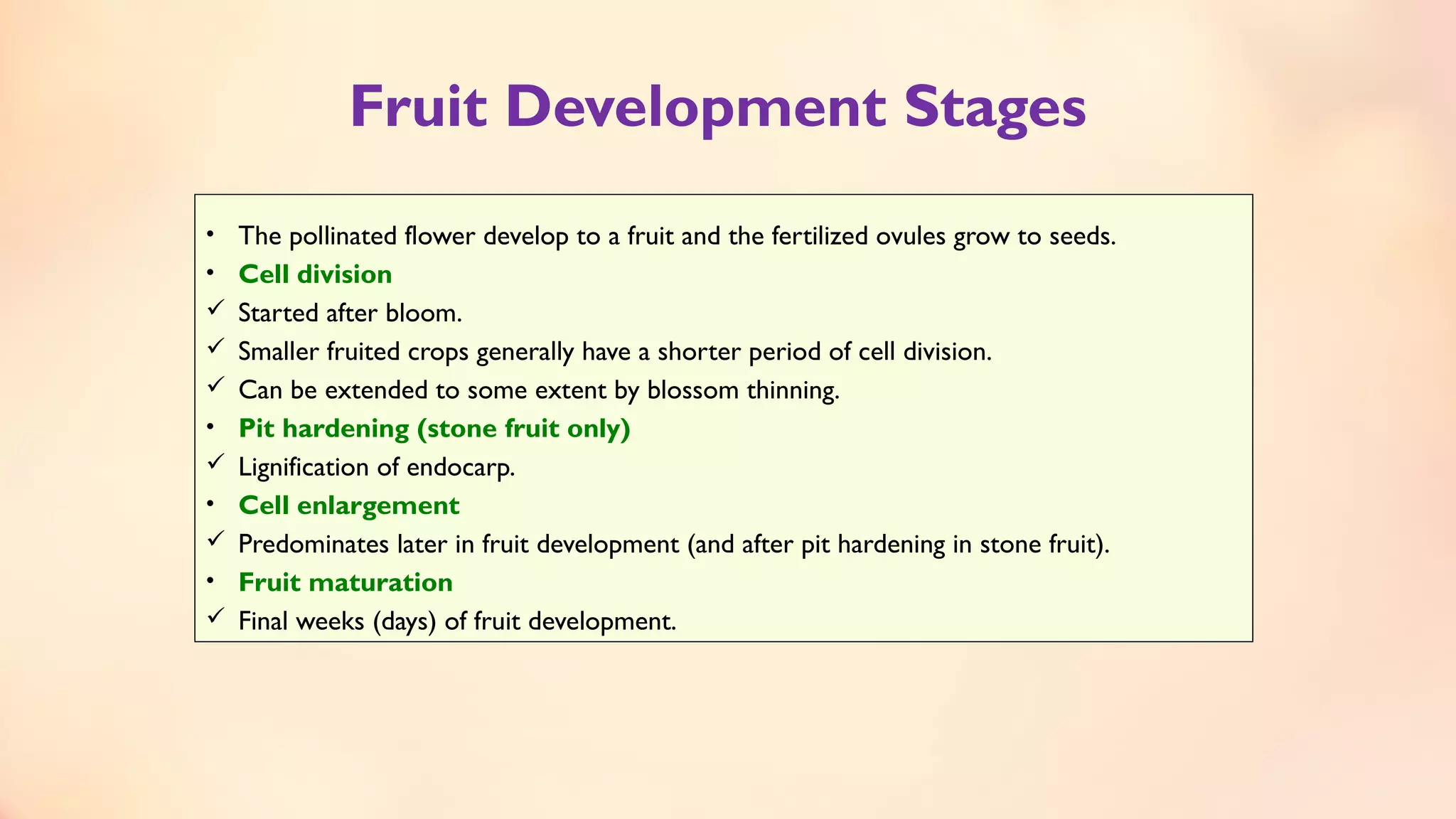 Fruit set, growth & developmental stages of various fruits | PPT