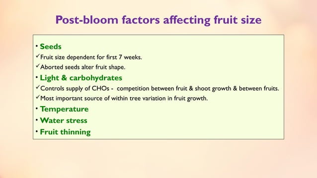 Fruit set, growth & developmental stages of various fruits | PPT ...