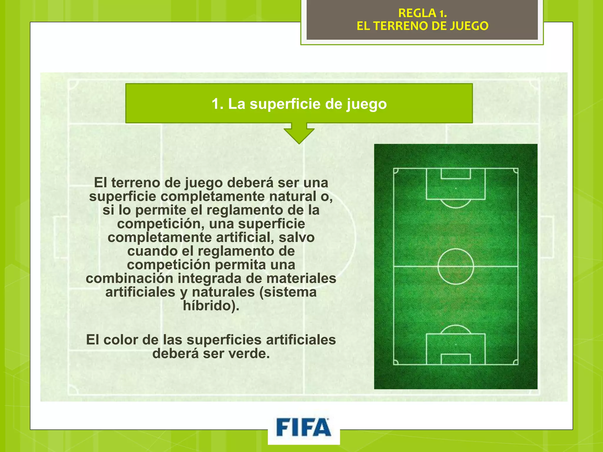 Regla 1 El terreno de juego | PPTX