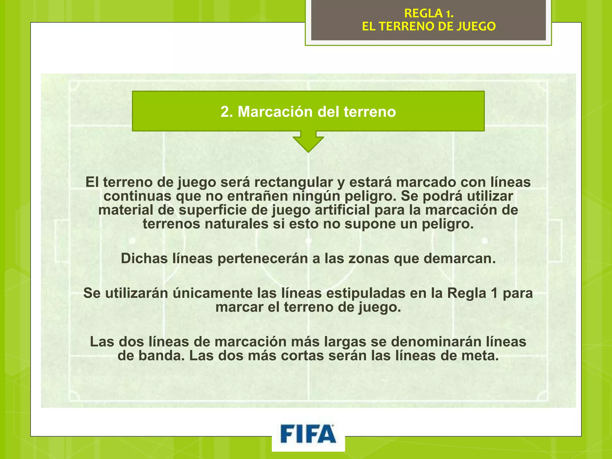 Regla 1 El terreno de juego | PPTX