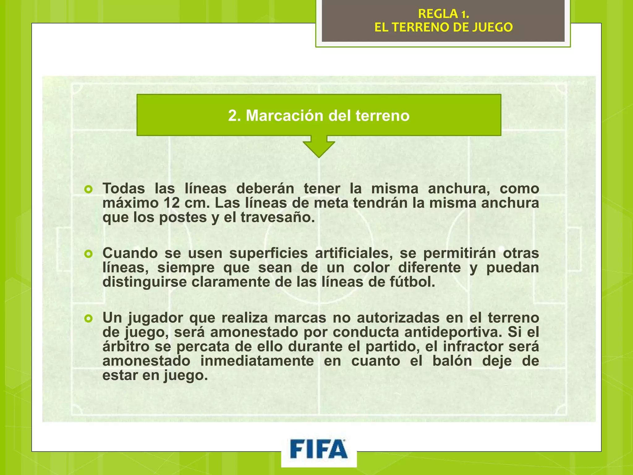 Regla 1 El terreno de juego | PPTX